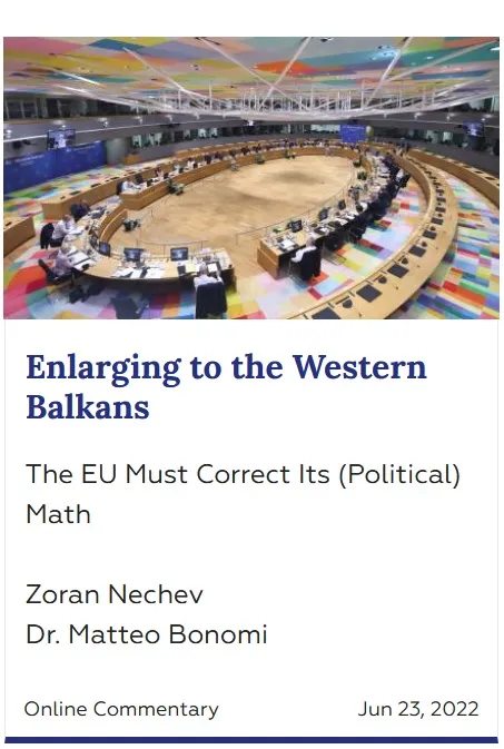 Enlarging to the Western Balkans. The EU Must Correct Its (Political ...