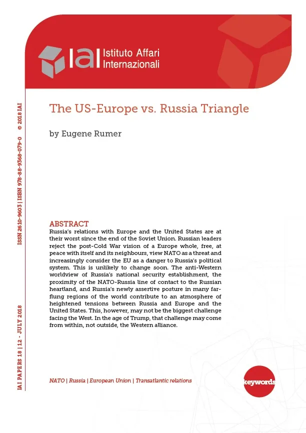 The US-Europe vs. Russia Triangle | Istituto Affari Internazionali