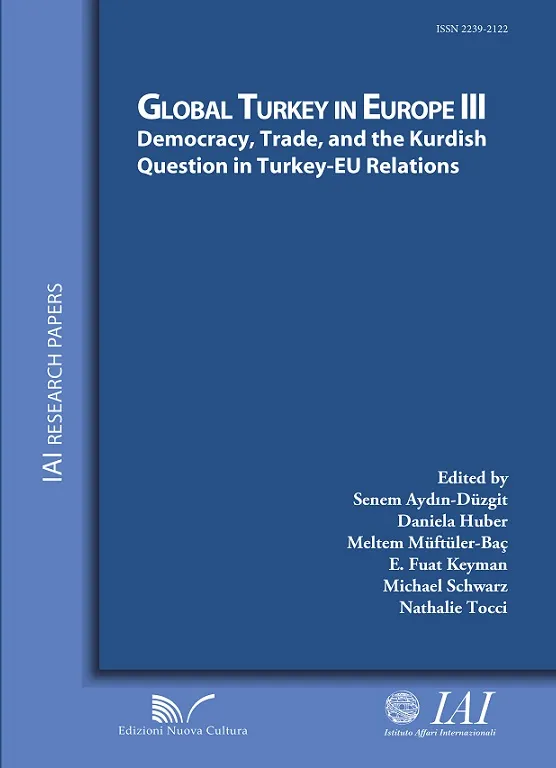 Global Turkey in Europe III | Istituto Affari Internazionali